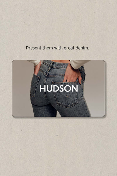 E-Gift Card | Premium Italian Fabric | Hudson Jeans